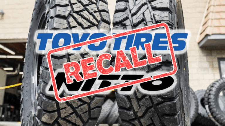 Toyo & Nitto Recalling over 36,000 Tires for Potentially Dangerous ...