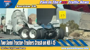 Rear End Crash on NB I-15 involving Two Semi Tractor-Trailers, One sent ...