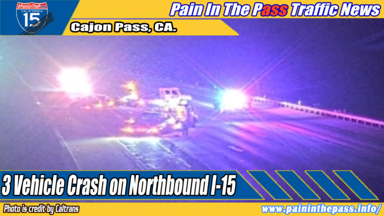 Crash in the Cajon Pass Shut Down Northbound I-15 Lanes Early Tuesday ...