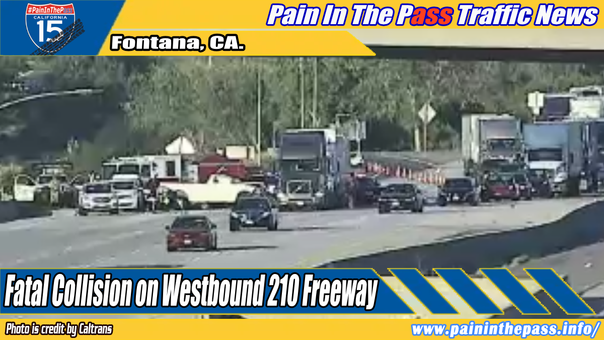 Fatal Collision on the 210 Freeway at I-15 Freeway in Fontana on ...