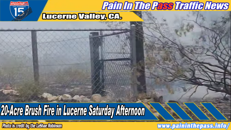 Fire Crews Contain 20-Acre Brush Fire in Lucerne Valley Saturday ...